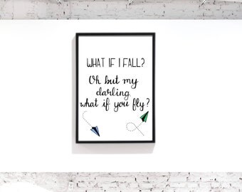 What if you Fly Inspirational Quote Wall Art Erin Hanson