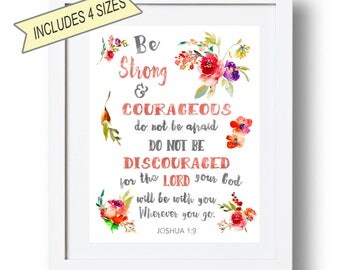 Bible Verse Wall Art. Joshua 1:9 Be strong and courageous.