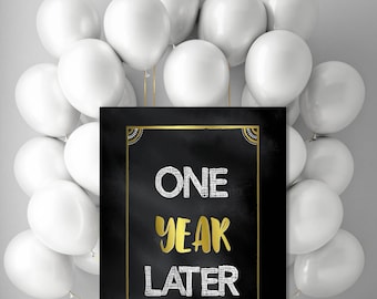 One year later sign | Etsy