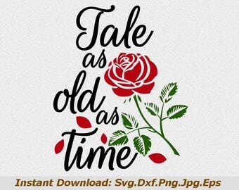 Tale as old as time svg | Etsy