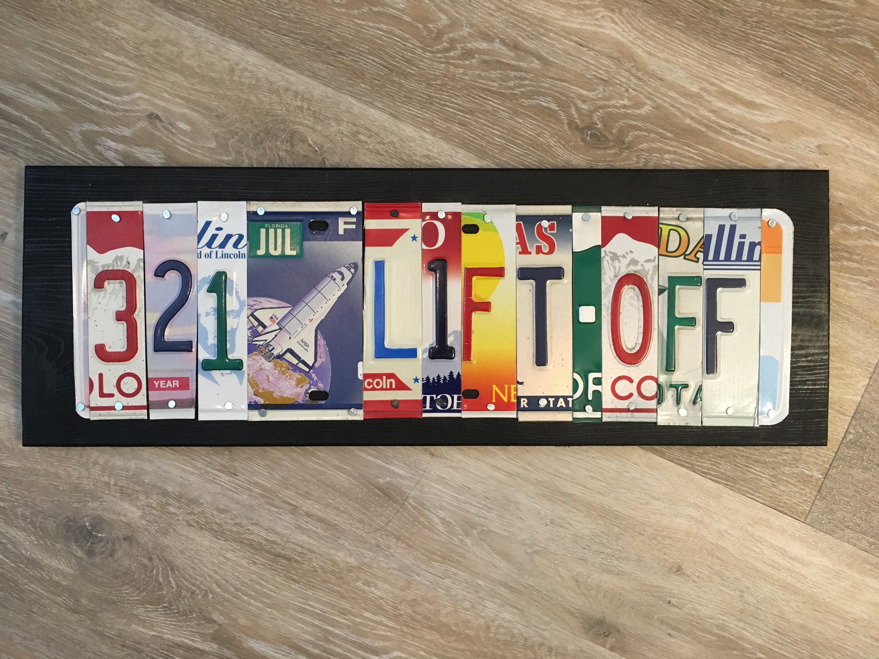 321 LIFT OFF sign Florida space shuttle collector sign made