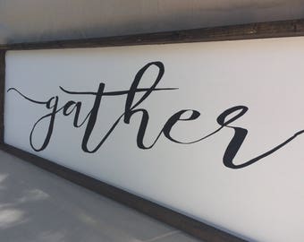 Large gather sign | Etsy