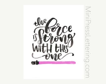 Star Wars The Force Is Strong With This One Vinyl Wall Decal