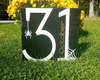 October 31 Halloween Sign Halloween Decor Halloween Sign