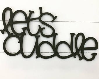 Lets cuddle sign | Etsy