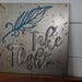 Custom Metal Quote Sign and Sayings Inspirational