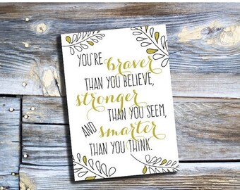 You are braver than you believe | Etsy