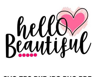 Hello beautiful svg | Etsy
