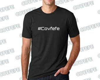 COVFEFE Confefe Negative Press Covfefe Trump Quote Trump