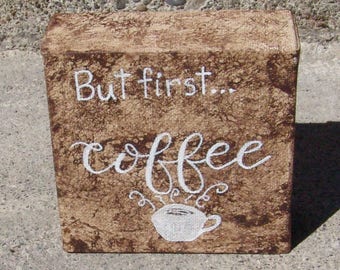 But first coffee sign | Etsy