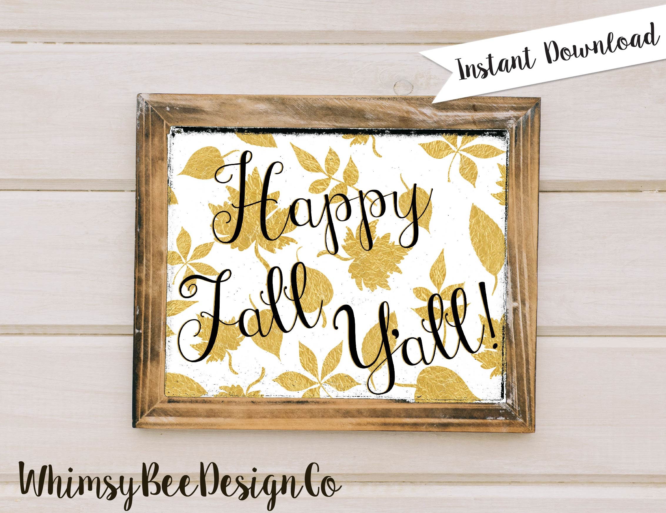 Happy Fall Ya'll Printable Autumn Sign Farmhouse Print