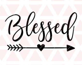Blessed svg | Etsy