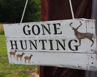 Gone hunting sign | Etsy