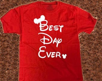 Best day ever disney shirt | Etsy