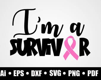 Im a survivor svg | Etsy
