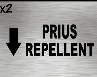 Prius Repellent Funny Bumper Sticker Vinyl Decal JDM Dope Euro