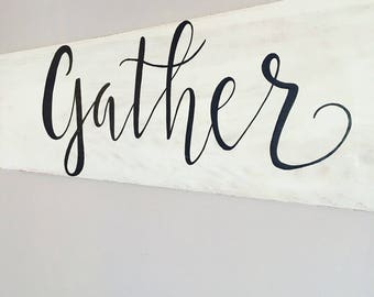 Large gather sign | Etsy