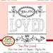YOU ARE LOVED Color-Your-Own Digital Art Words of Affirmation