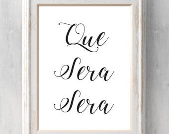 Que sera sera | Etsy