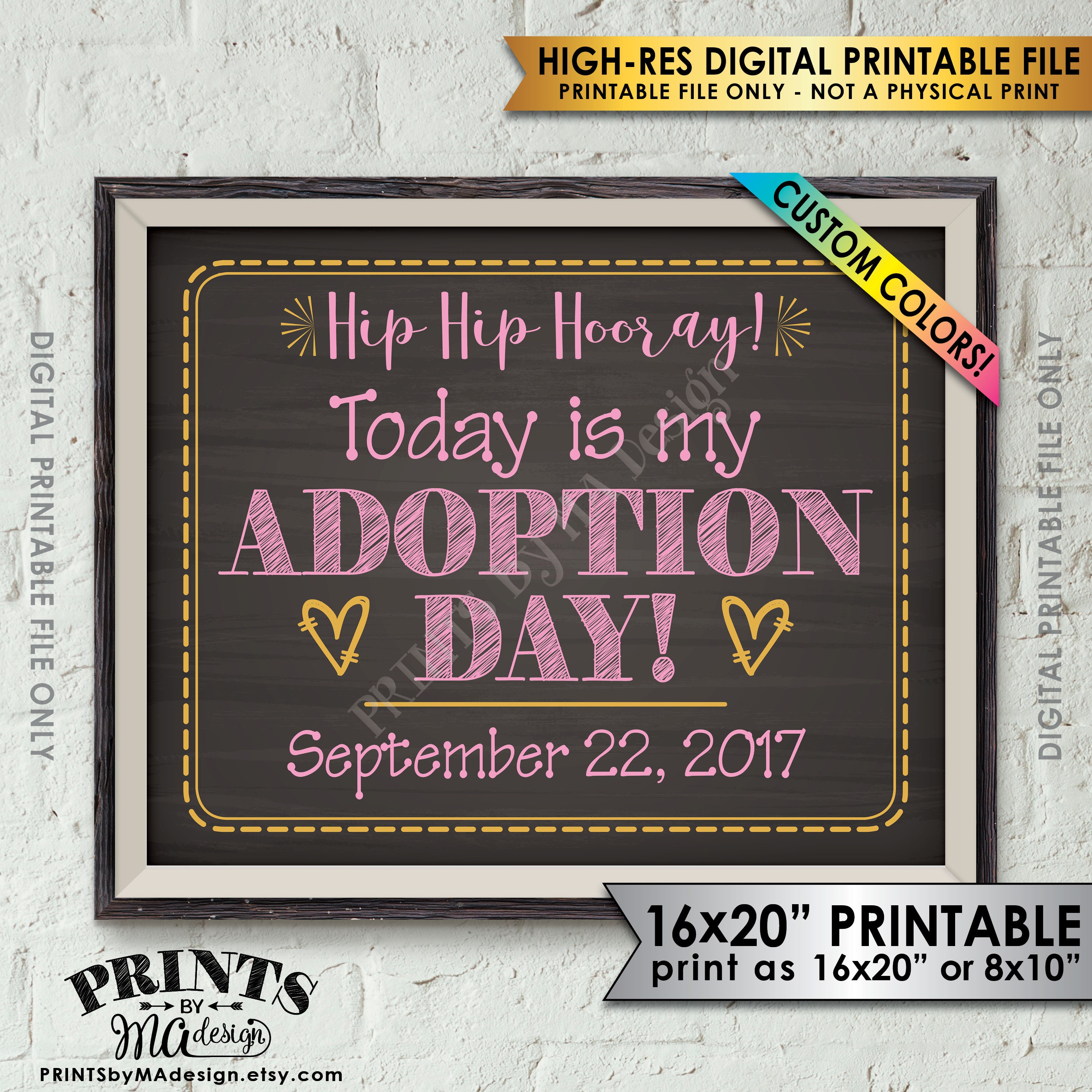Adoption Day Sign, Today is My Adoption Day Photo Prop, I'm Getting ...