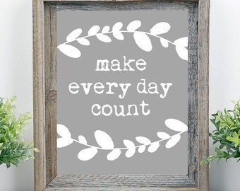Make every day count | Etsy