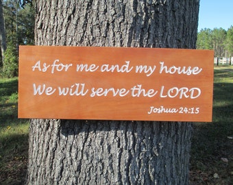 Joshua 24:15 Art As For Me And My House We Will Serve The